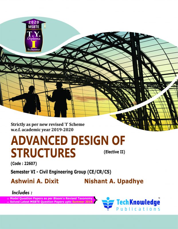 Advanced Design of Structures – Techknowledge Publications