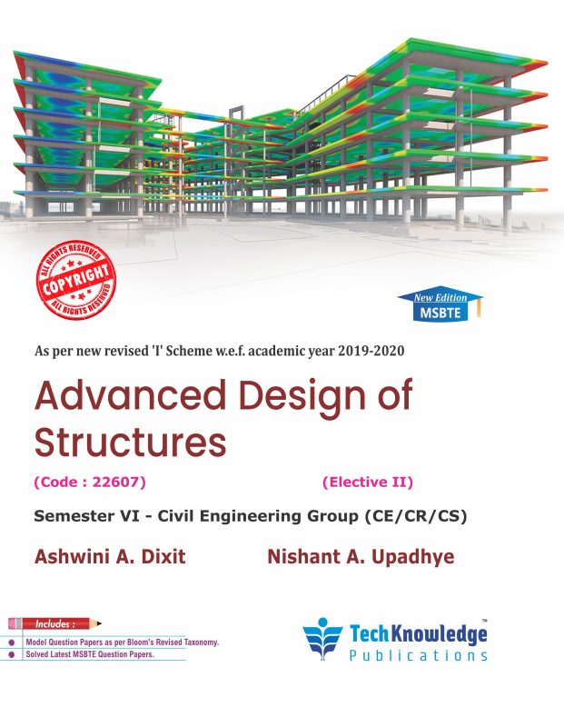 Advanced Design of Structures – Techknowledge Publications