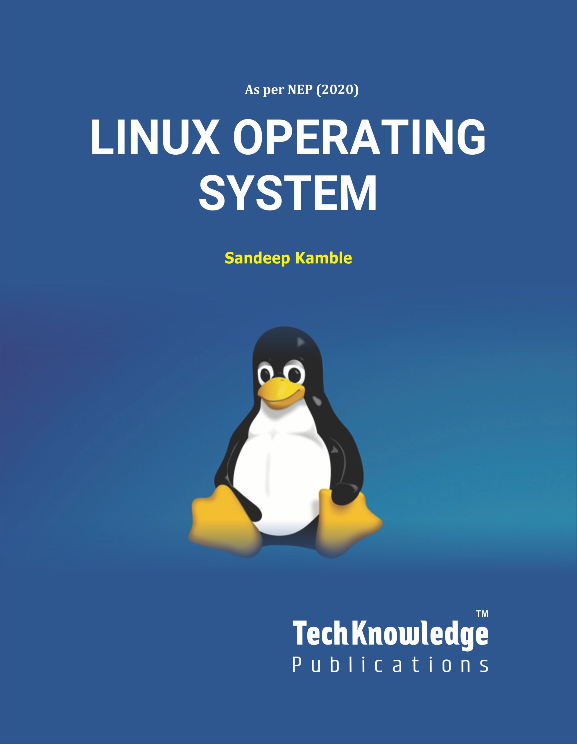 Linux Operating System – Techknowledge Publications