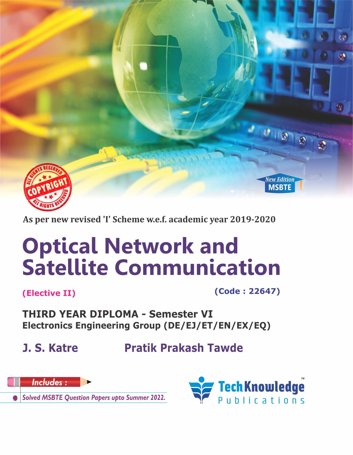 Optical Network and Satellite Communication – Techknowledge Publications