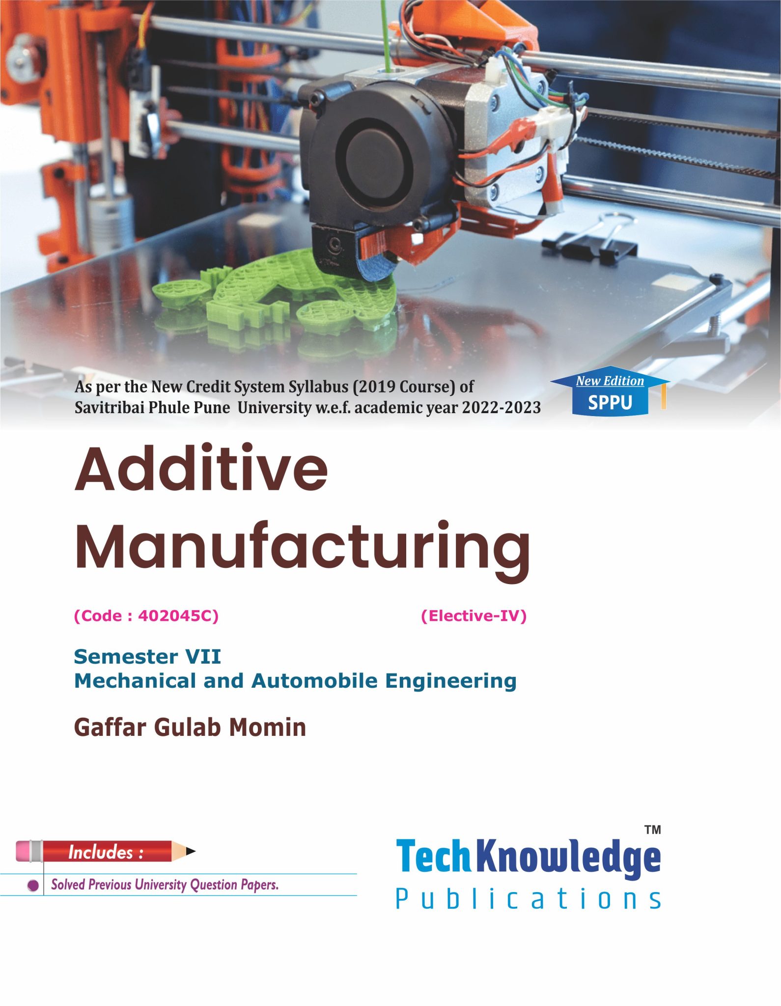 Additive Manufacturing – Techknowledge Publications