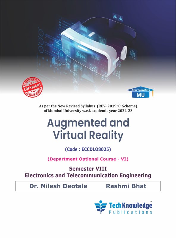 Augmented and Virtual Reality – Techknowledge Publications