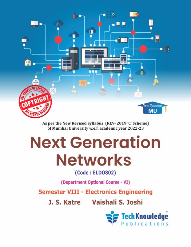 Next Generation Networks – Techknowledge Publications