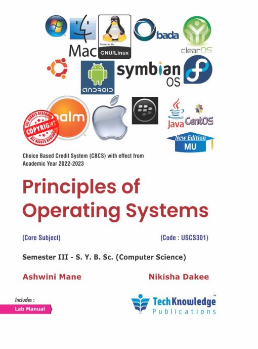 Principles of Operating Systems – Techknowledge Publications