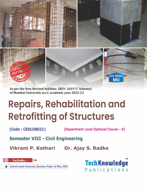 Repairs Rehabilitation And Retrofitting Of Structures Techknowledge Publications