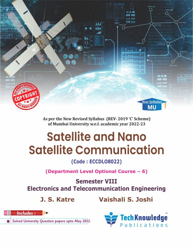 Satellite and Nano Satellite Communication – Techknowledge Publications