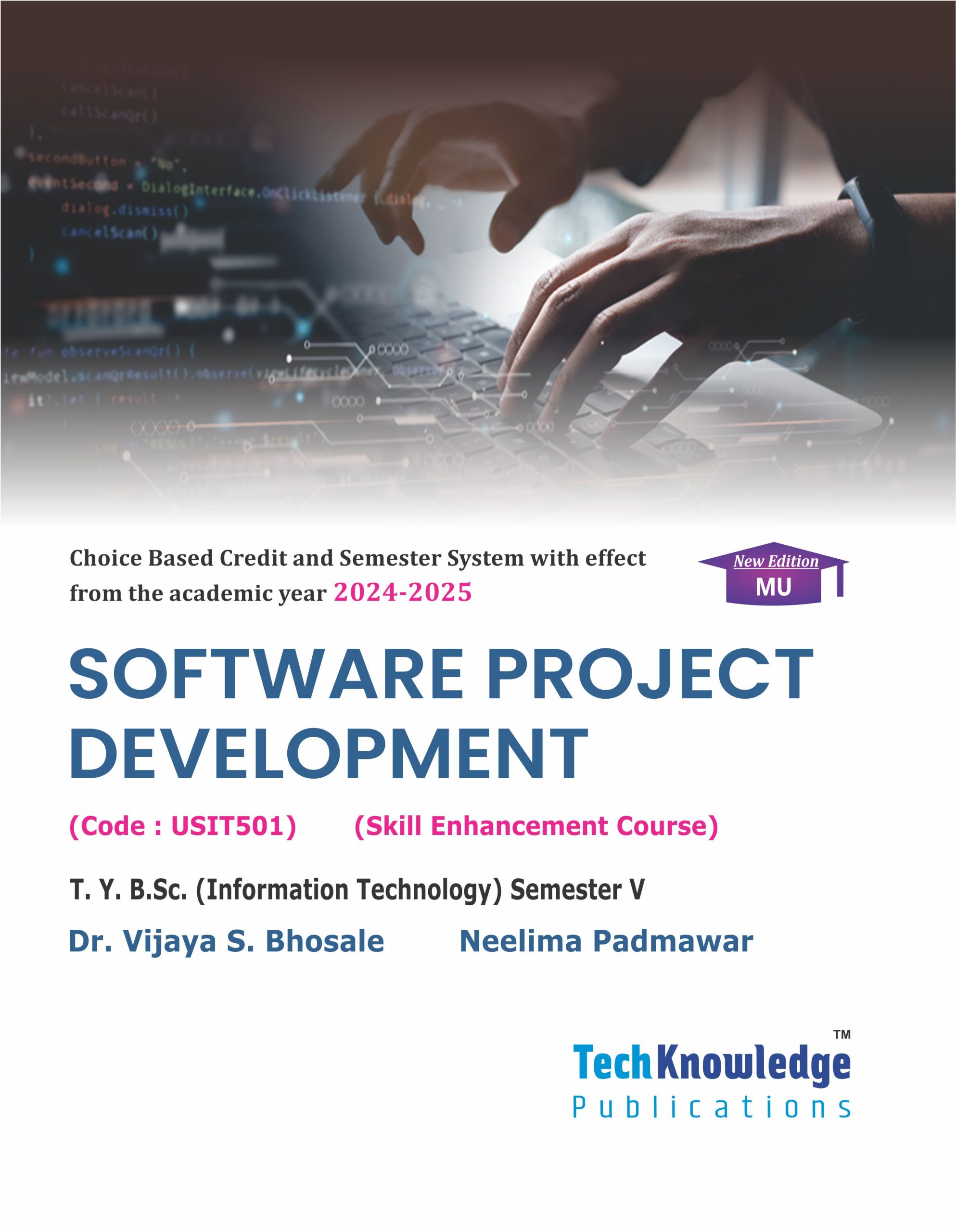 Software Project Development – Techknowledge Publications