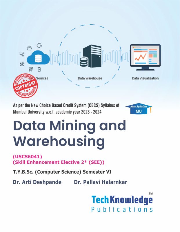 Data Mining and Warehousing – Techknowledge Publications
