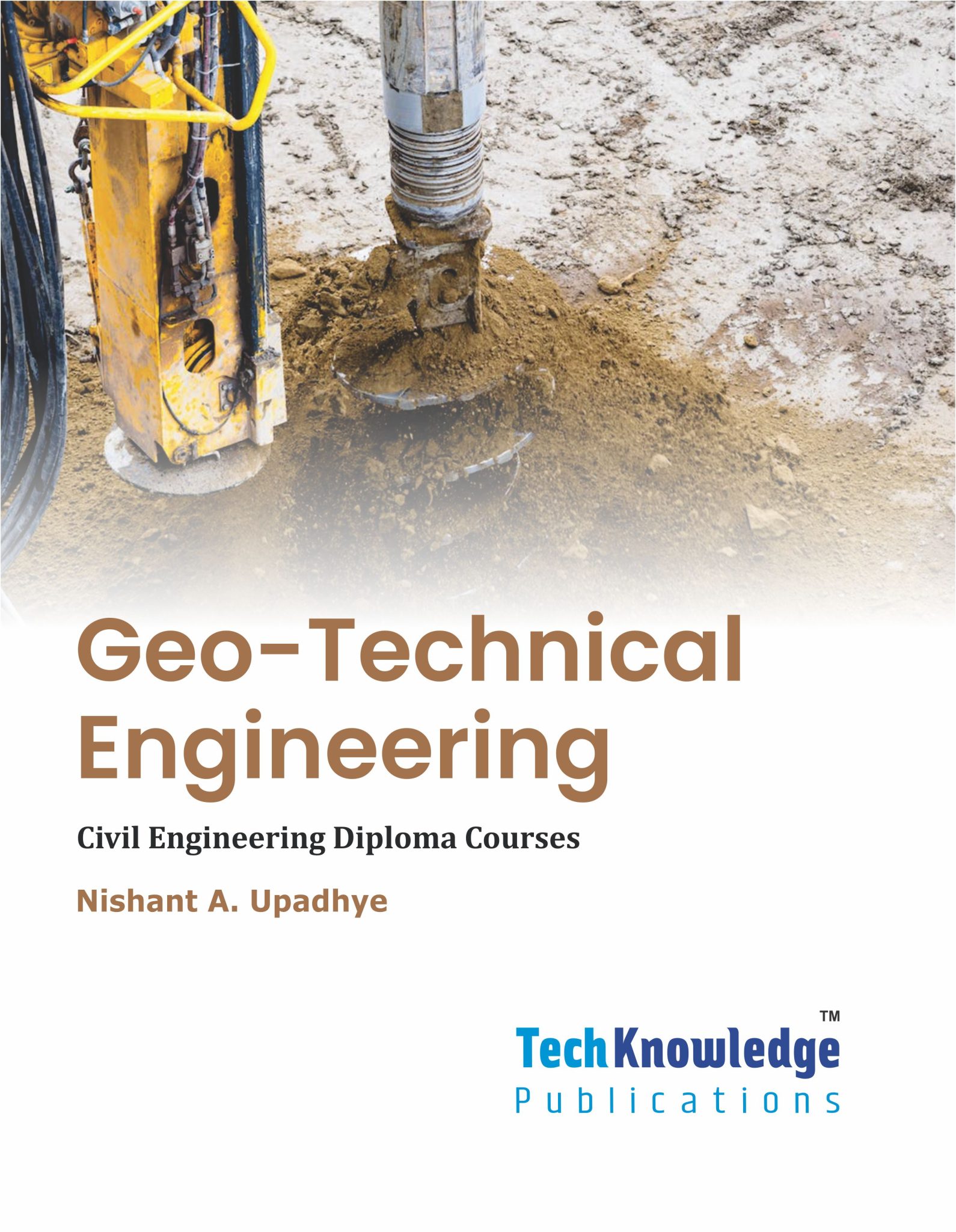 Geo-Technical Engineering – Techknowledge Publications