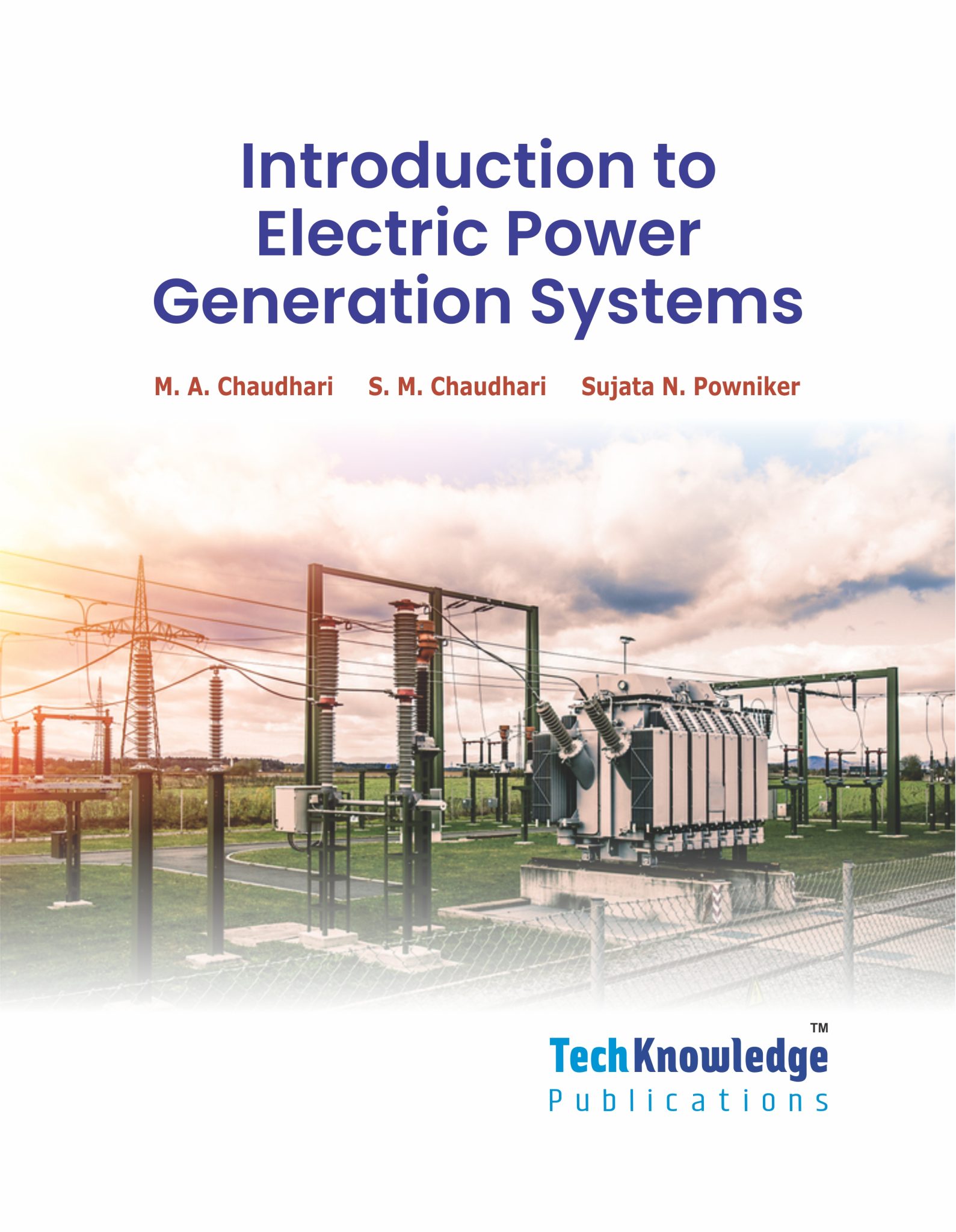 Introduction to Electric Power Generation Systems – Techknowledge Publications