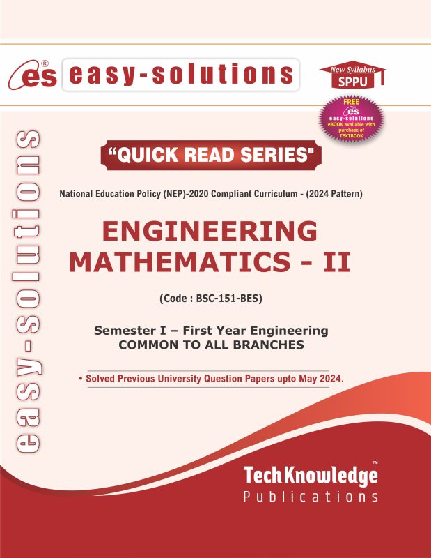 Easy Solution – Engineering Mathematics – II – Techknowledge Publications