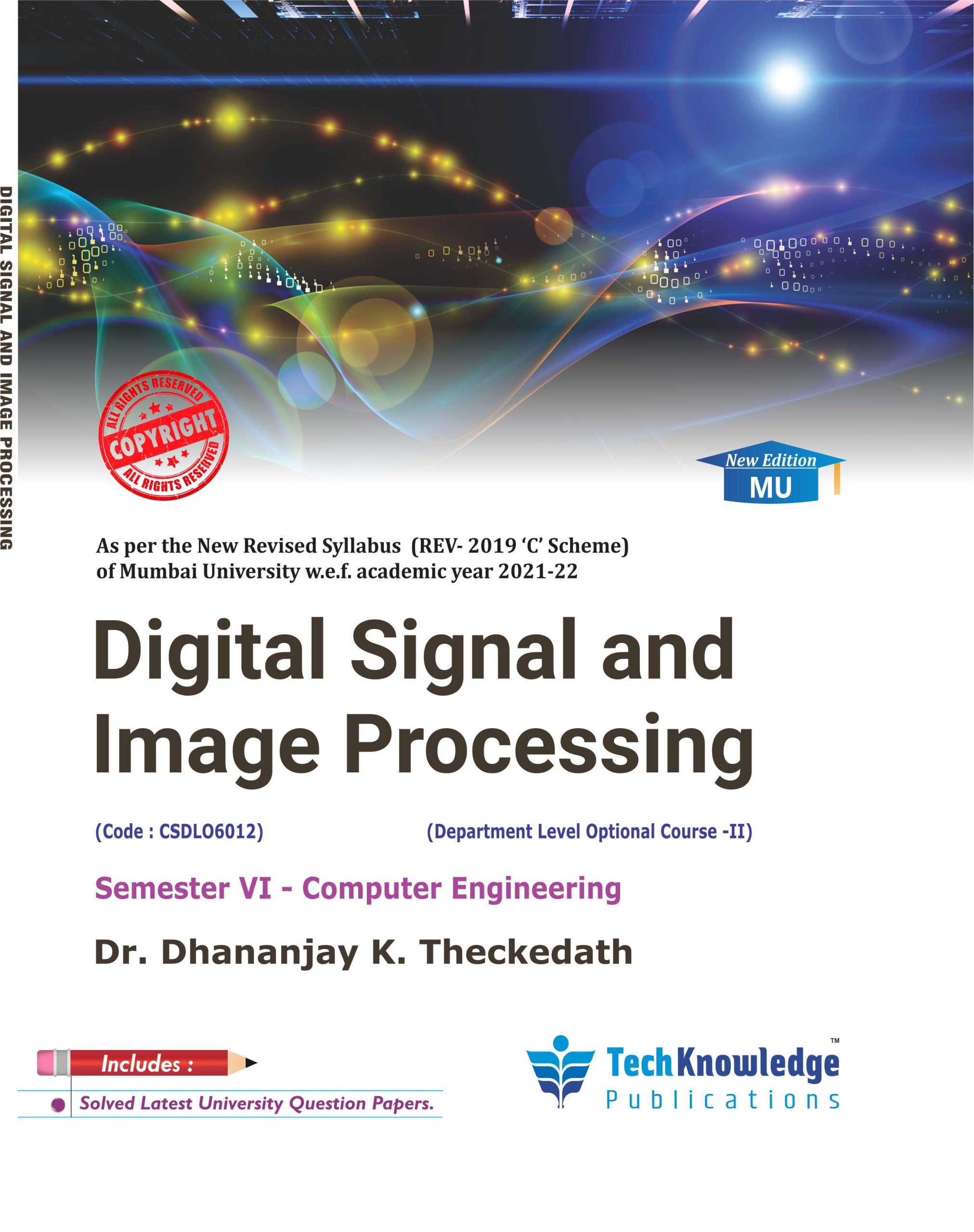 Digital Signal and Image Processing – Techknowledge Publications