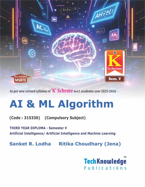 AI and ML Algorithm – Techknowledge Publications