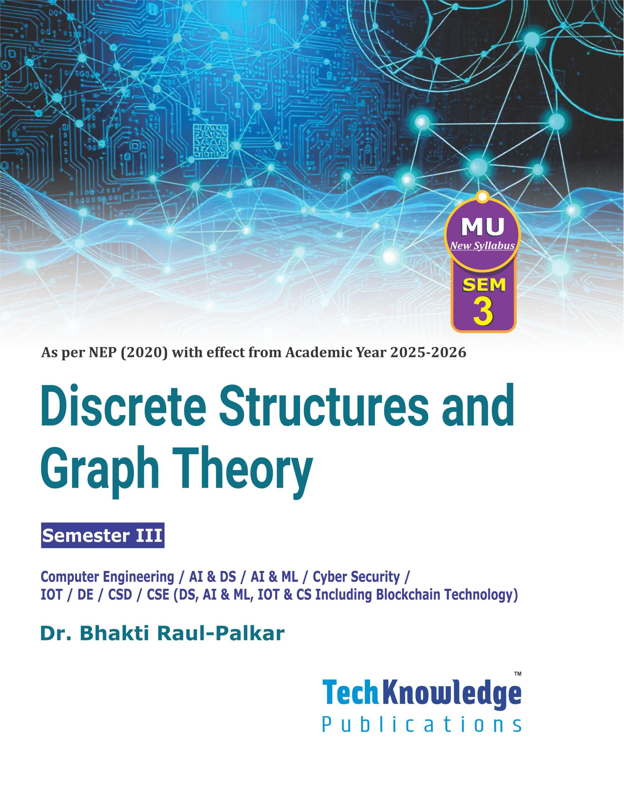 Discrete Structures and Graph Theory – Techknowledge Publications